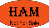 Not For Sale Fresh Ham DayGlo Labels, ScaleLabels.com DayGlo Labels ...